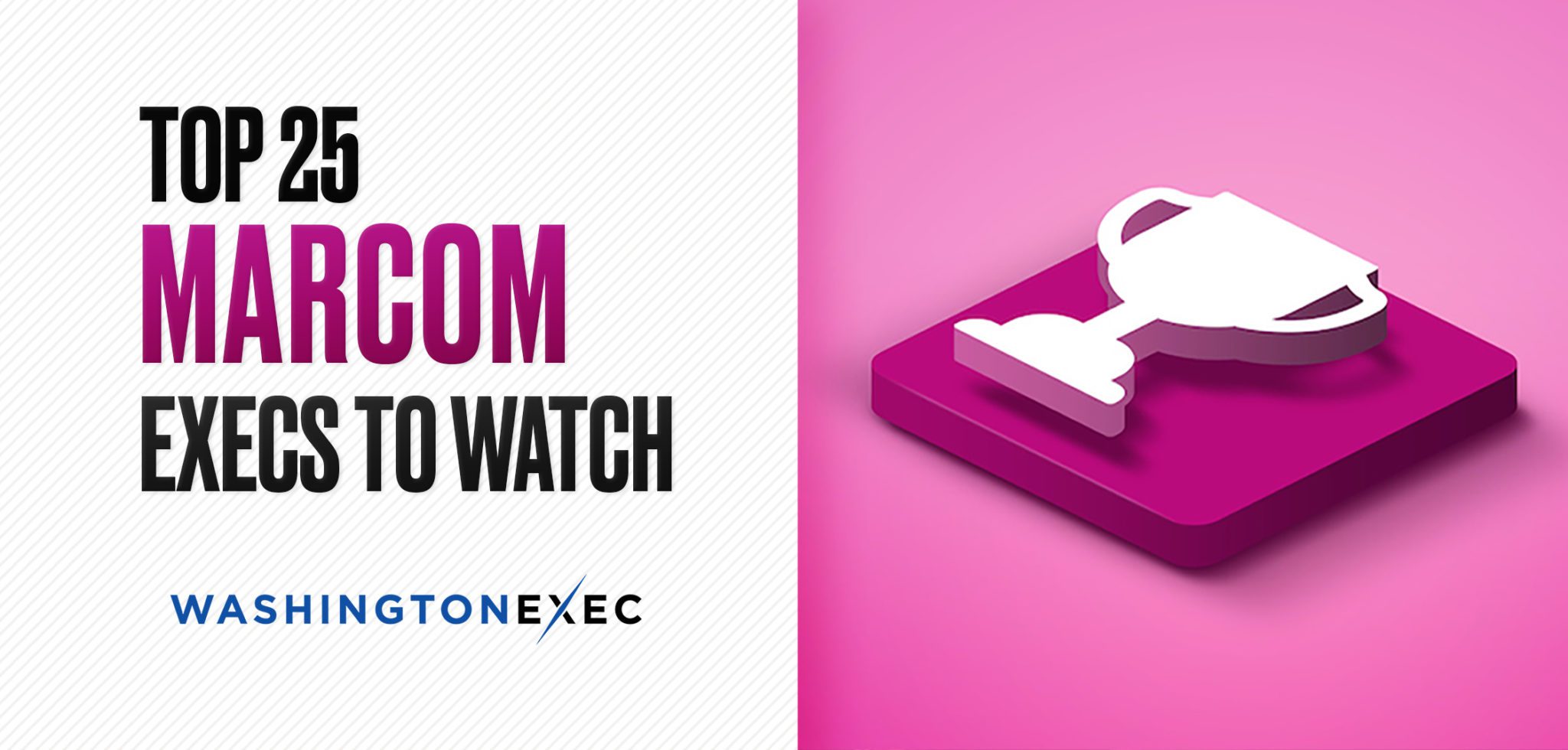 Top 25 MarCom Leaders to Watch in 2020 | WashingtonExec