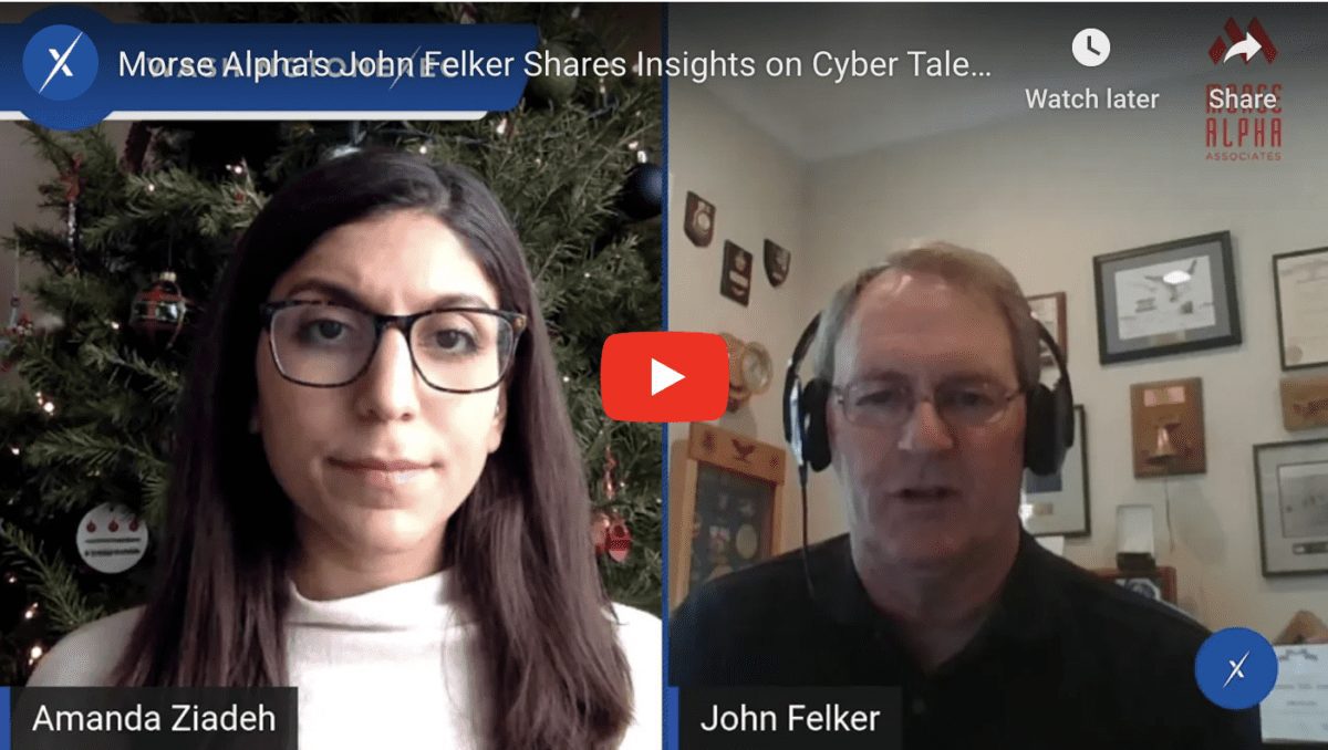 WATCH: Morse Alpha Associates' John Felker Shares Insights on Cyber ...
