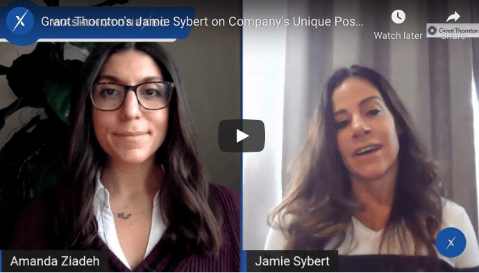 WATCH: Grant Thornton's Jamie Sybert on Industry Challenges, Company's ...
