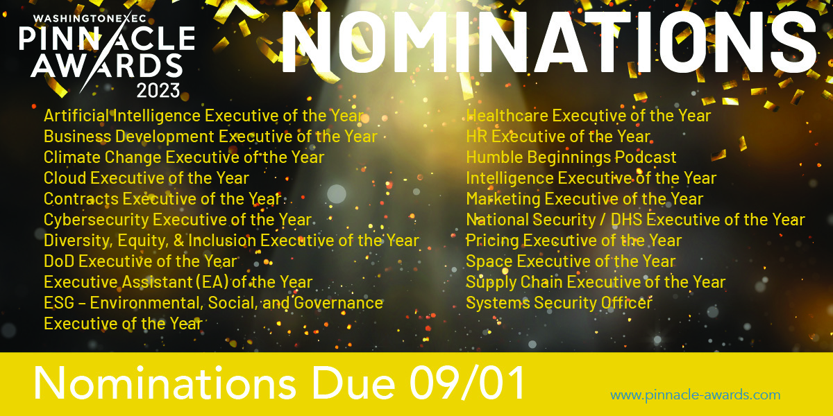 Nominate Contracts Execs for WashingtonExec's 2023 Pinnacle Awards ...