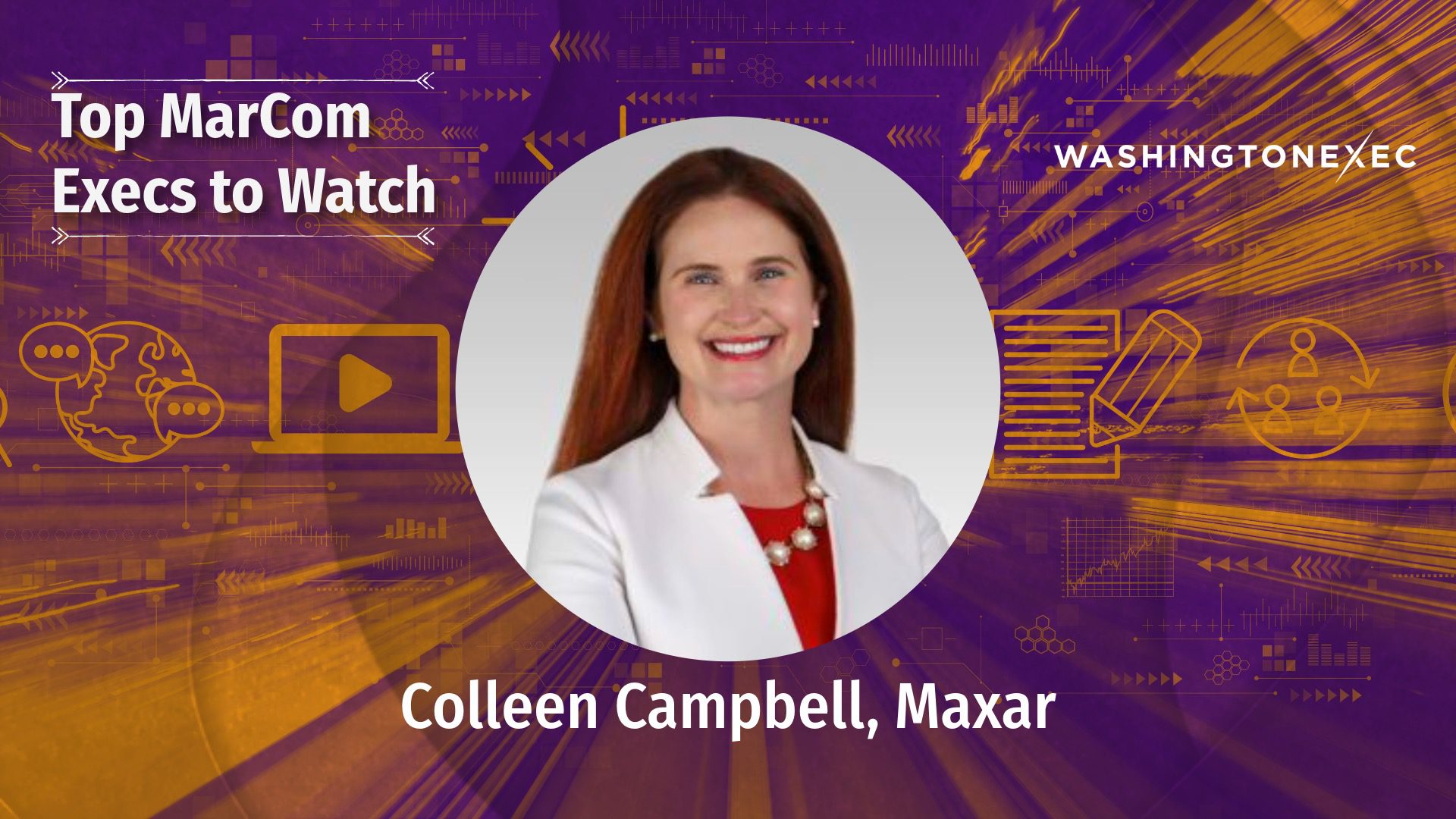 Top MarCom Execs to Watch in 2023: Maxar's Colleen Campbell ...