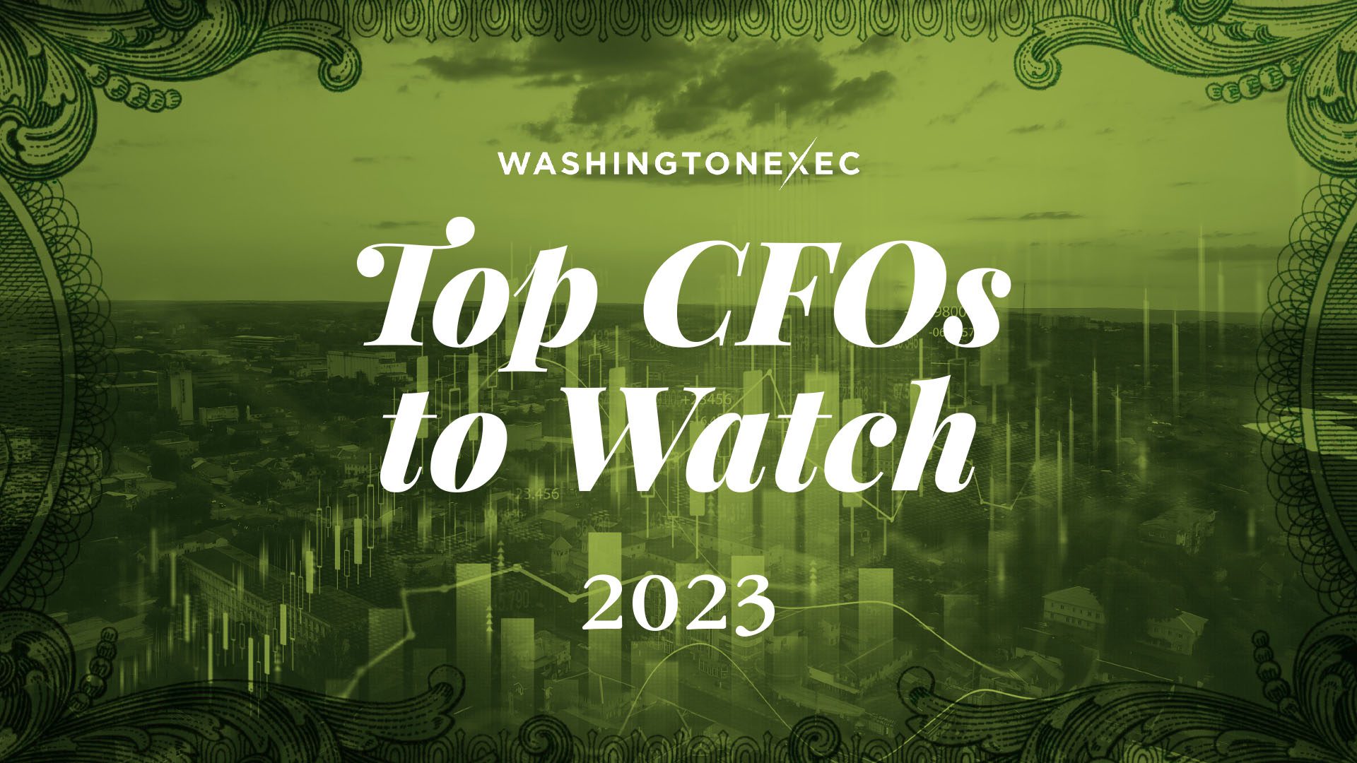 Top CFOs to Watch in 2023 | WashingtonExec
