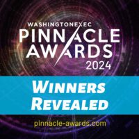 2024 Pinnacle Awards Finalists Unveiled | WashingtonExec
